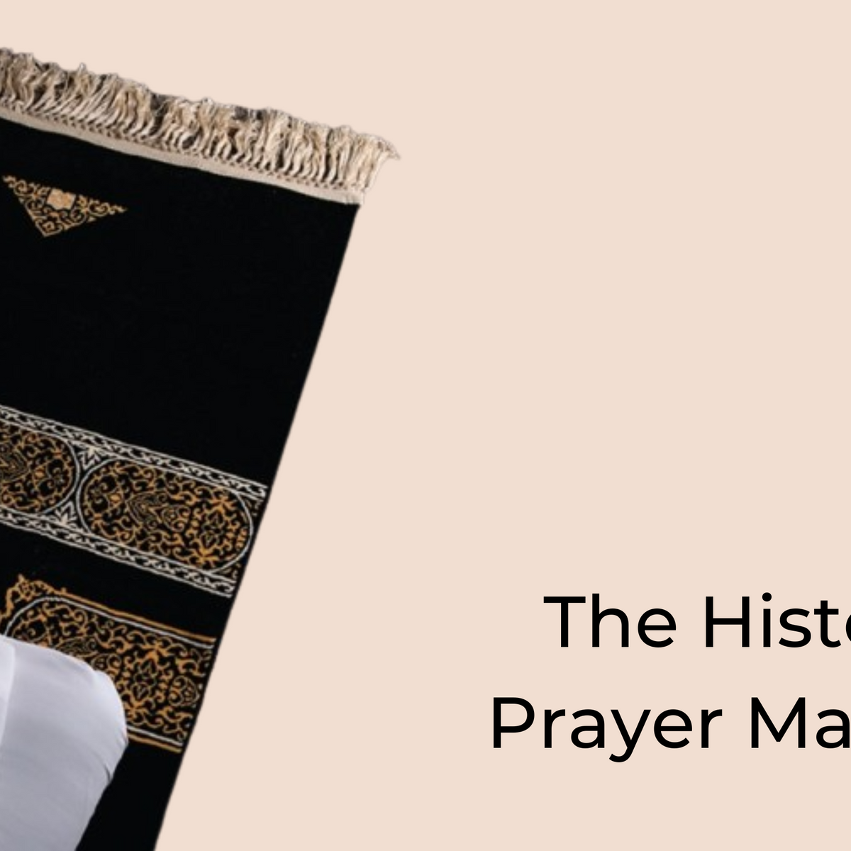 The History of the Prayer Mat in Islam – Darussalam Australia