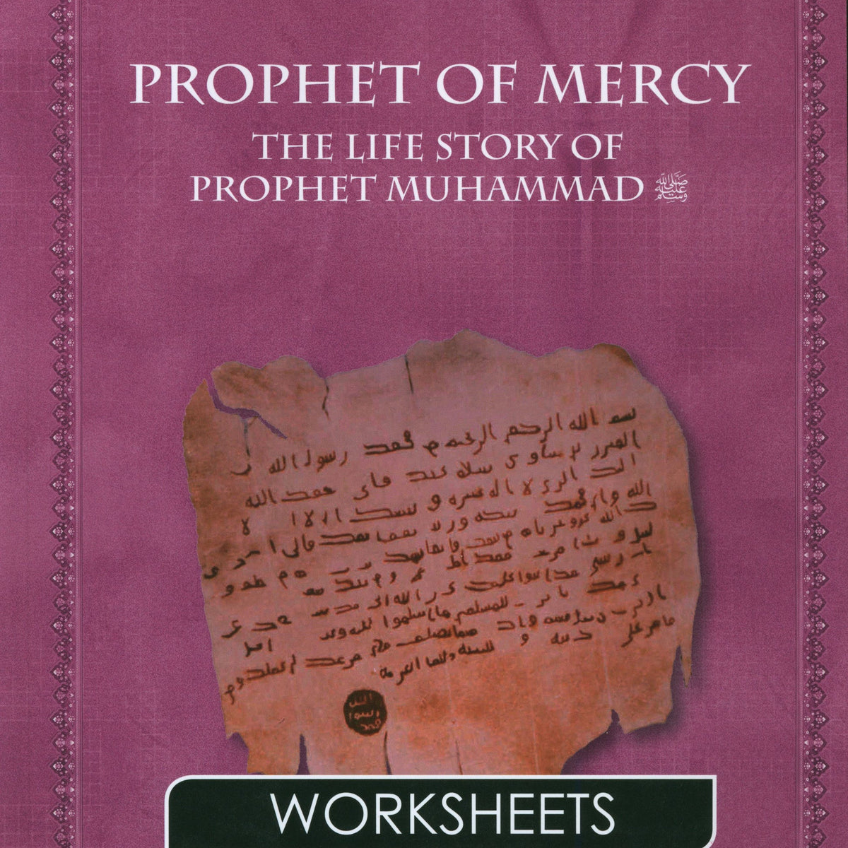 Living Islam Workbook - Life Story of Prophet Muhammad (Grade 10 ...
