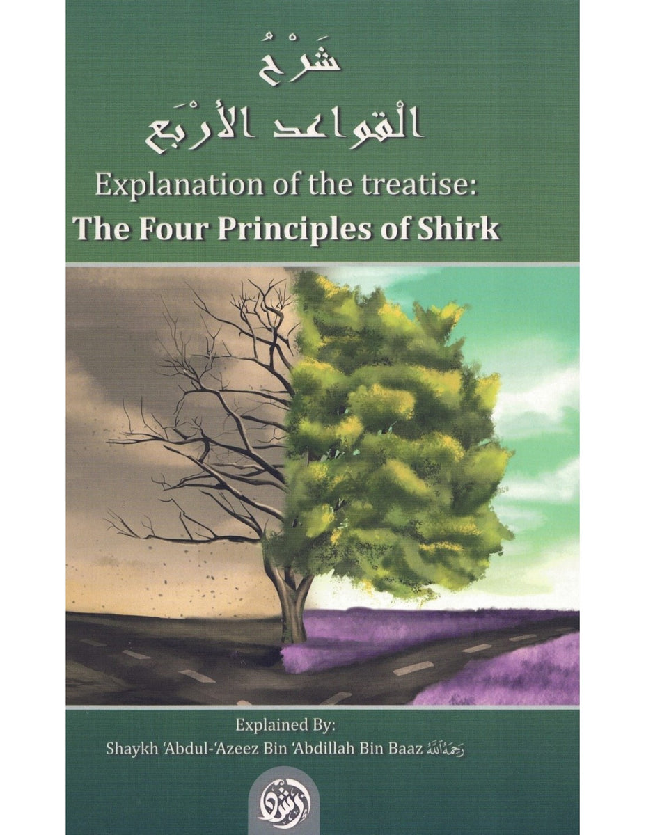 Explanation the four principles of Shirk – Darussalam Australia
