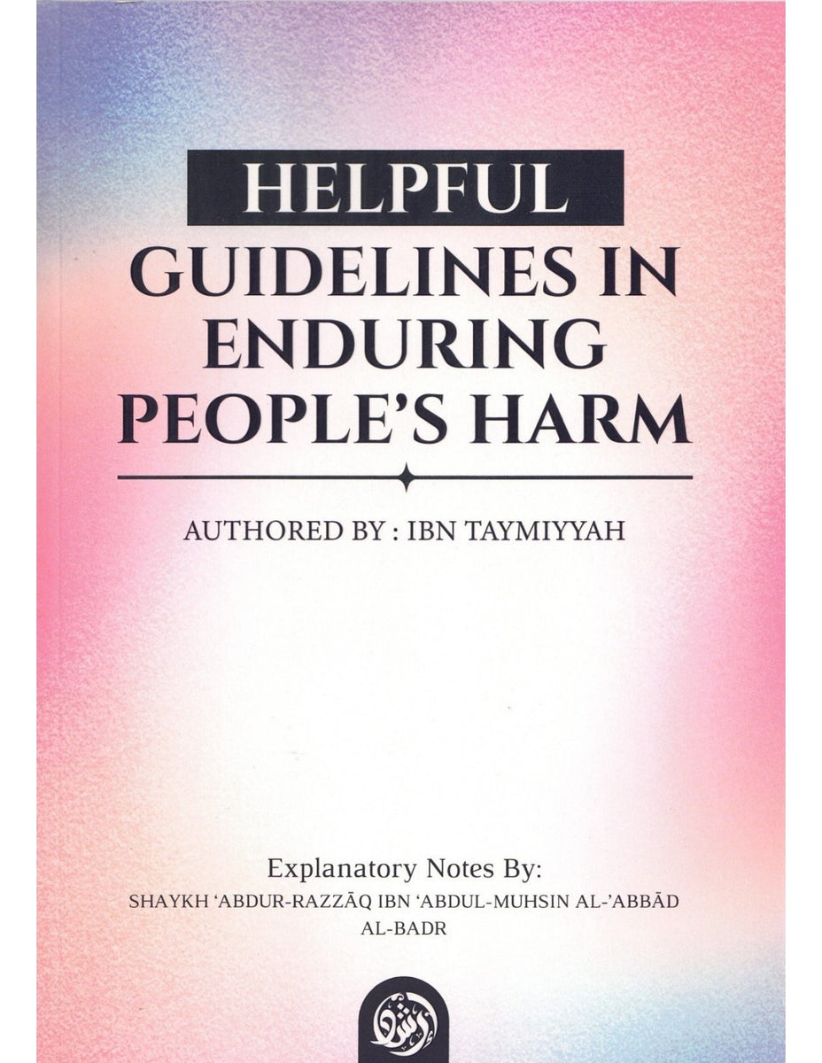 Helpful Guidelines in Enduring People’s Harm – Darussalam Australia
