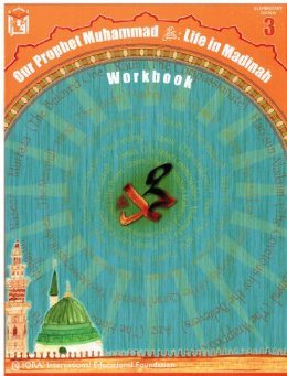 Our Prophet Muhammad Workbook: Grade 3 – Darussalam Australia